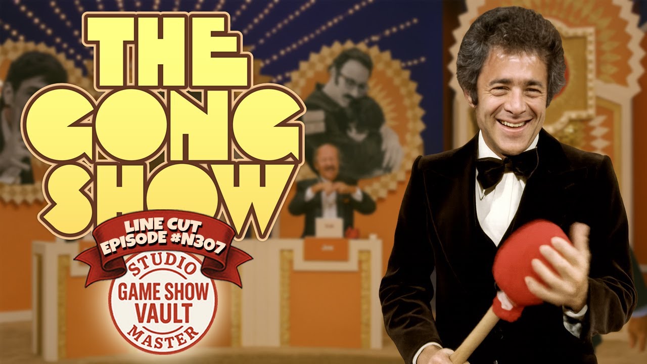 The Gong Show|Episode #N307|Line Cut - YouTube