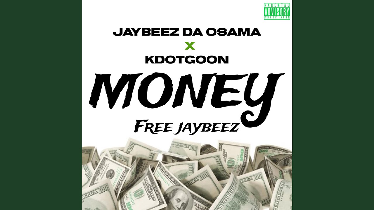 MONEY (feat. Jaybeez Da OSAMA) - YouTube