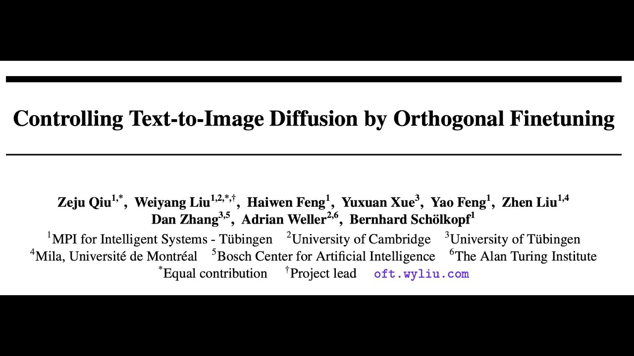 Controlling Text-to-Image Diffusion by Orthogonal Finetuning - YouTube