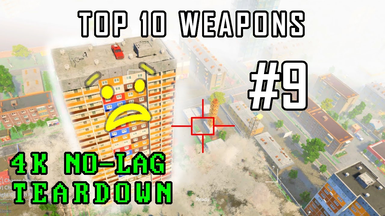Top 10 Teardown Weapons [#9 Air Strike] - No-Lag Teardown in 4K - YouTube
