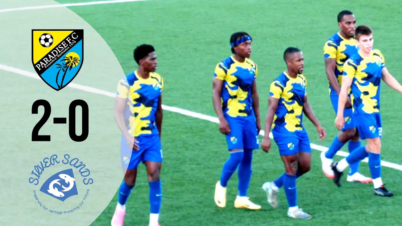 Paradise FC vs Silver Sands - Barbados Premier League (01/19/2025 ...