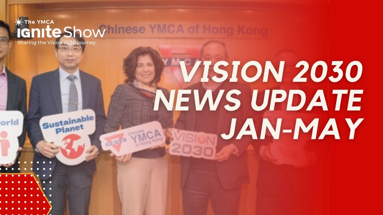 What's been happening with YMCA Vision 2030 around the world? - YouTube