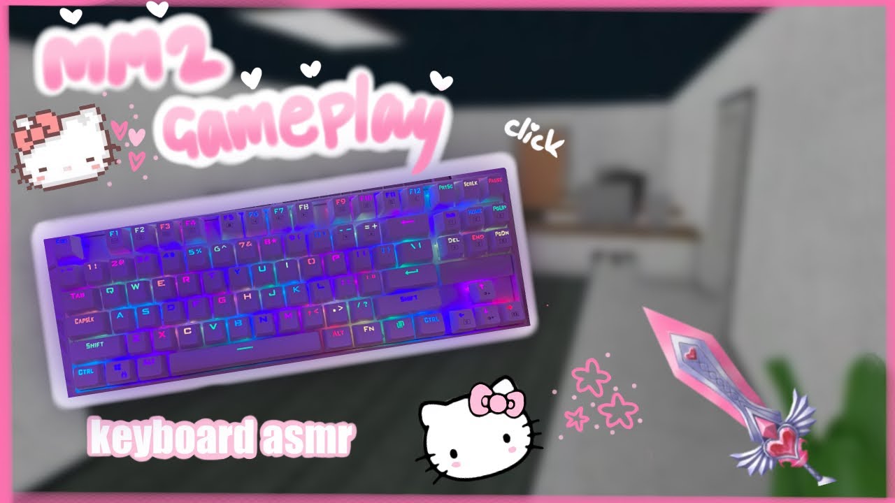 [MM2] keyboard asmr gameplay - YouTube
