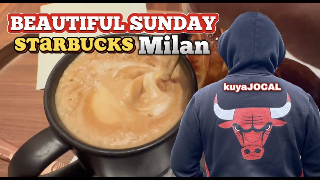 BEAUTIFUL SUNDAY AT STARBUCKS MILAN #starbucks #milan #travel - YouTube