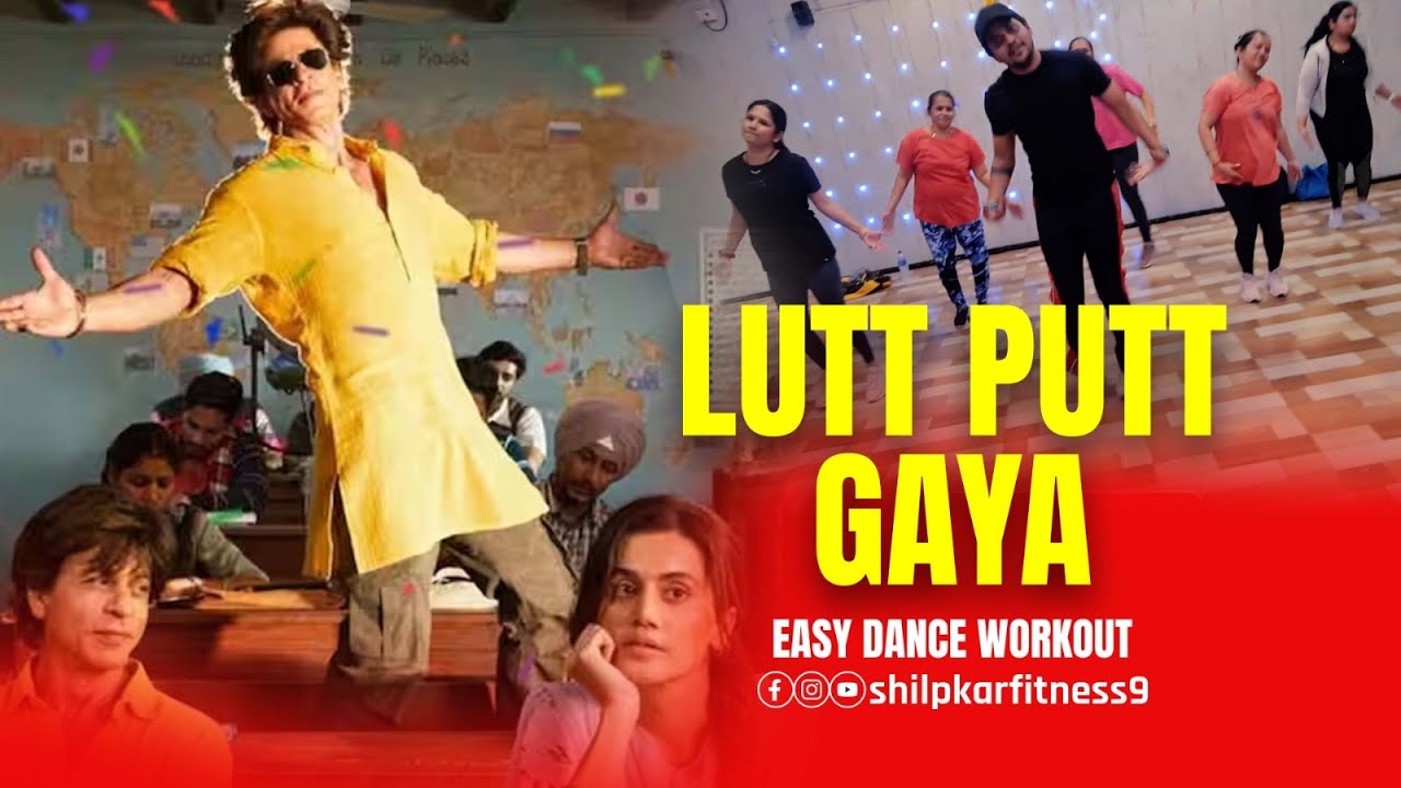 LUTT PUTT GAYA / EASY DANCE WORKOUT @ShilpkarFitness9 - YouTube