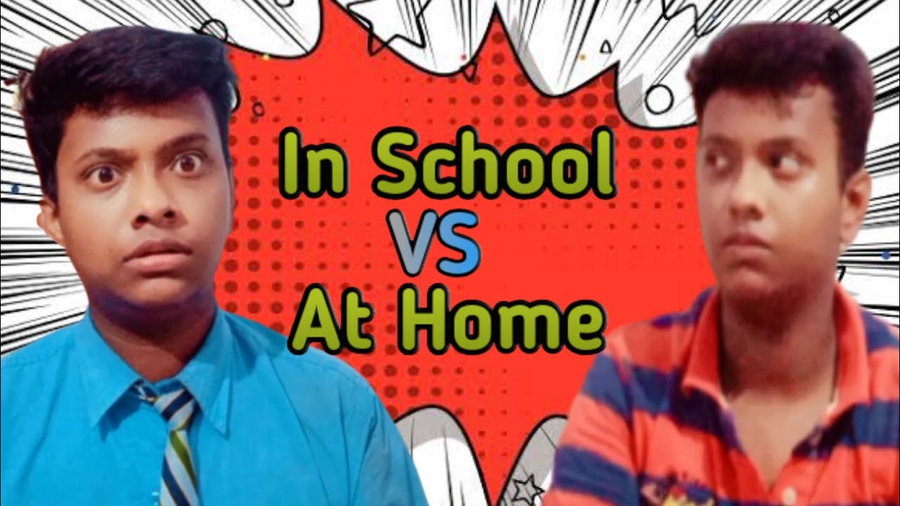 In School Vs At Home || Comedy Video || Devansh Mishra - YouTube