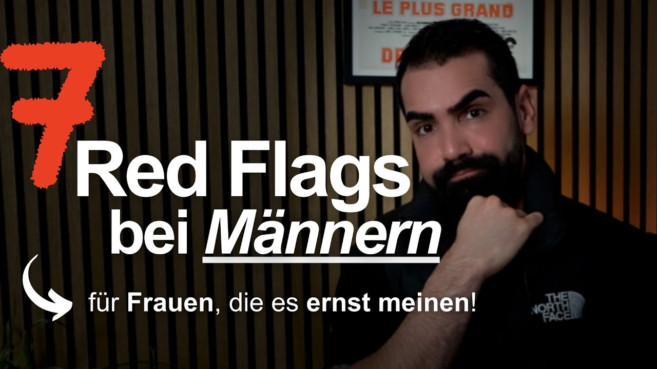 7 Red Flags bei Männern - YouTube