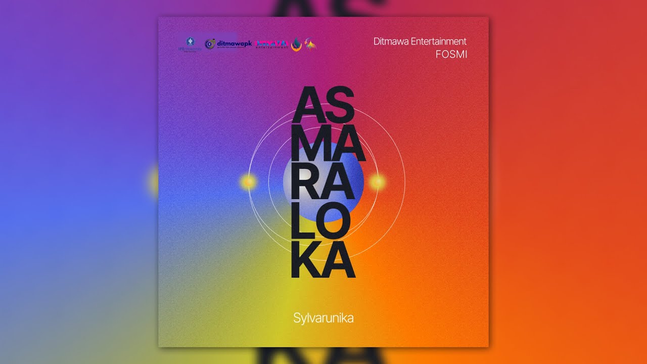 Sylvarunika - Asmaraloka (Official Lyric Video) | DITMAWA ENTERTAINMENT ...