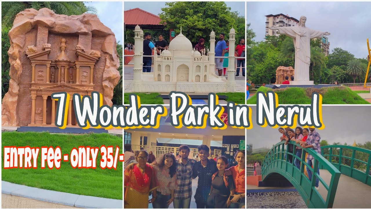 7 Wonders Park in Nerul | How to reach 7 wonders in Nerul| #youtube # ...