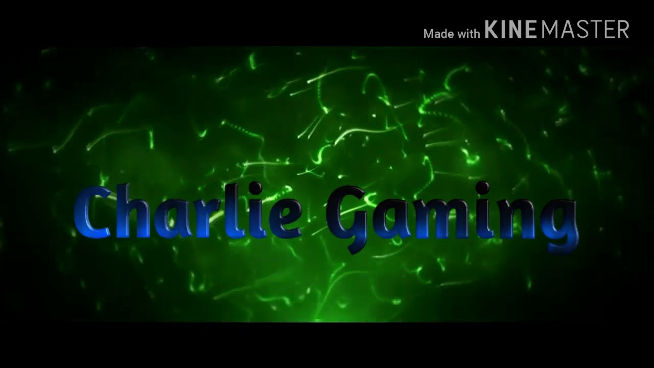 Intro for Charlie gaming - YouTube