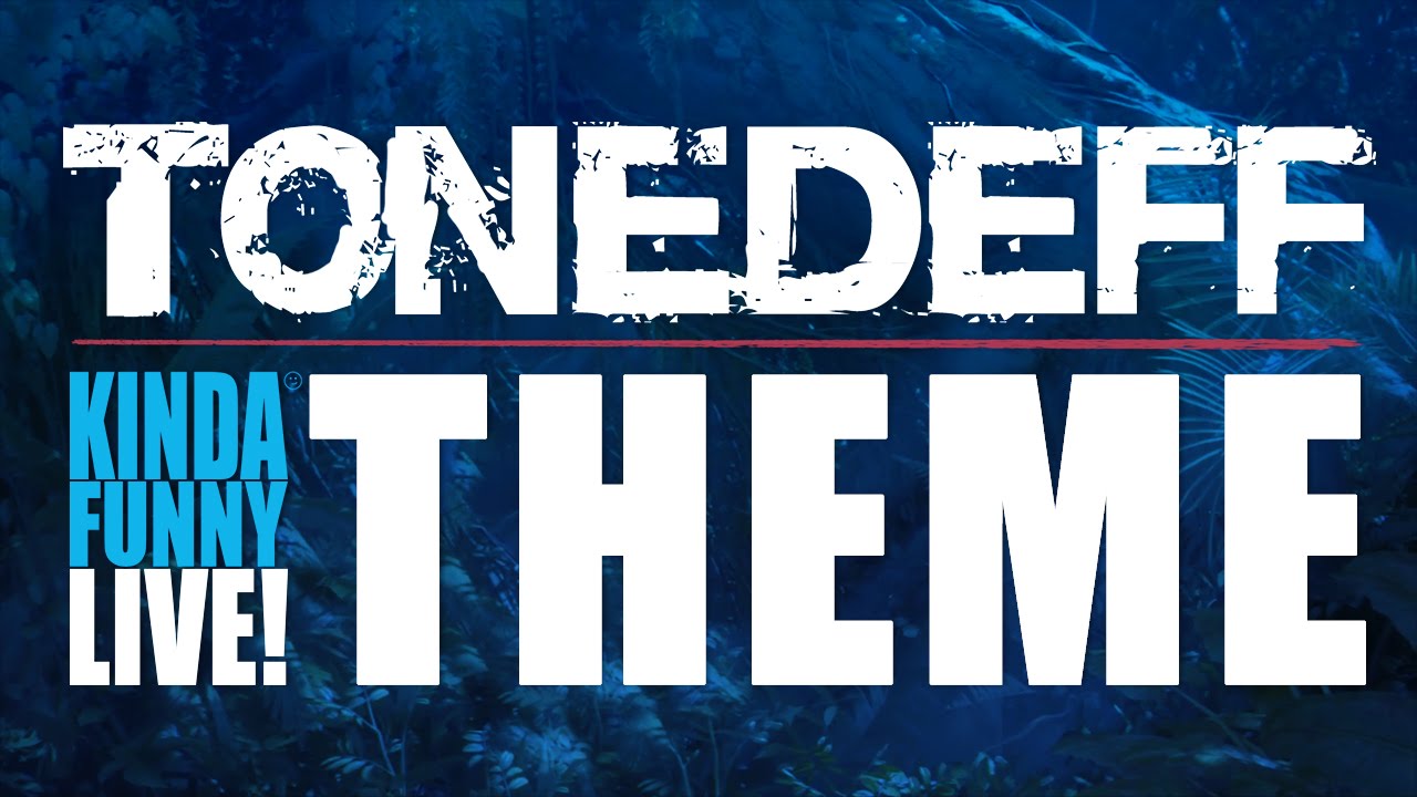 Tonedeff - Kinda Funny Live Theme Song (Official Lyric Music Video) - YouTube