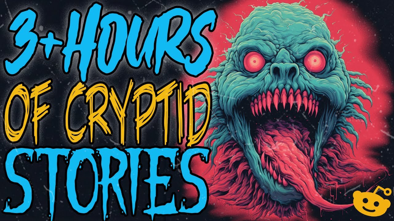 3+ HOURS OF SCARY CRYPTID STORIES To Sleep To | Horror Stories | Alone ...