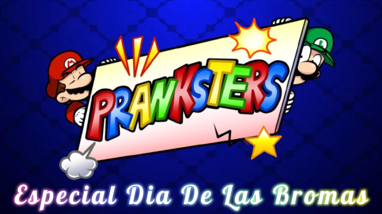 Mario Y Luigi Pranksters Comic Dub Español (Especial Dia De Las Bromas ...