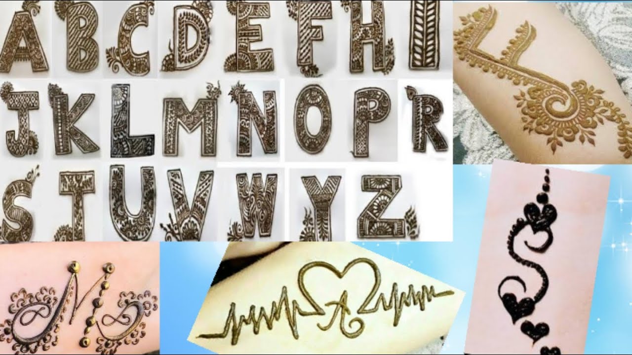 alphabet mehndi designs /ABCD mehndi designs|| A to Z latter tattoo ...