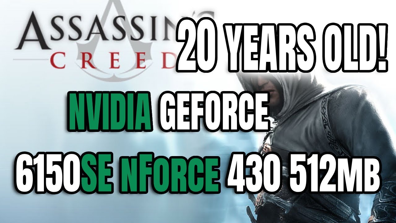 Assassin's Creed - NVIDIA GeForce 6150SE nForce 430 - YouTube