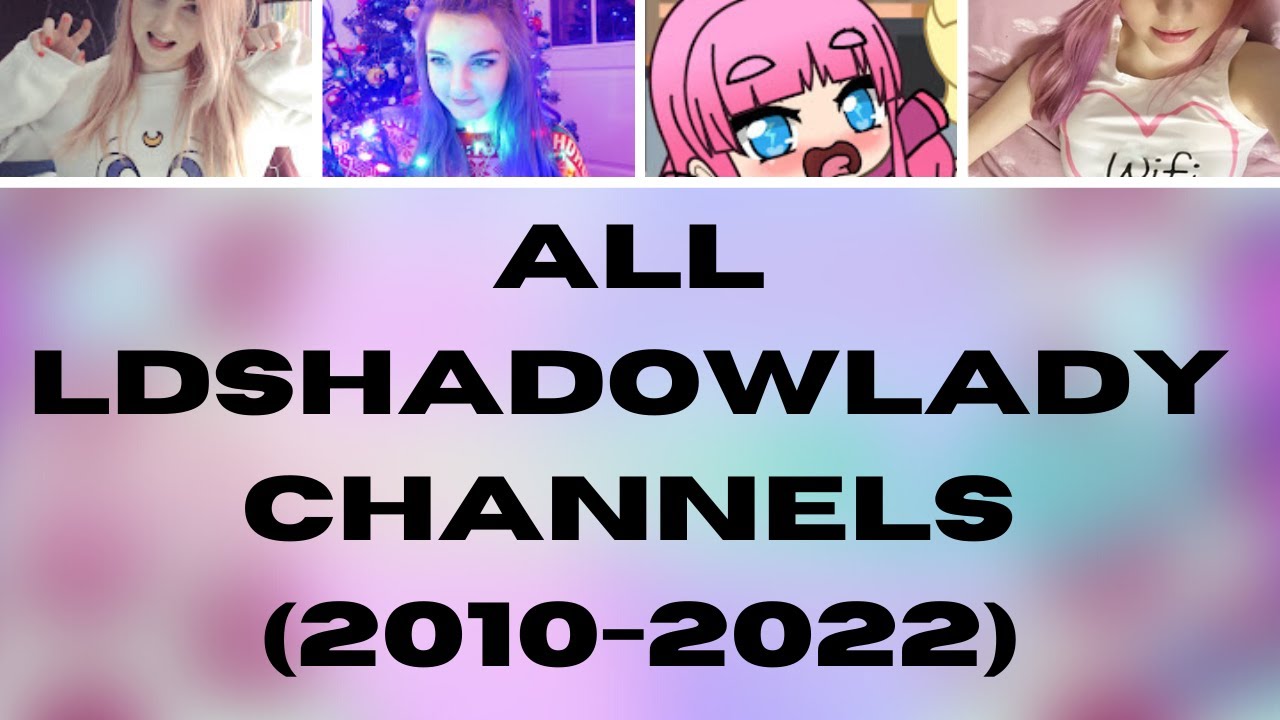 All LDShadowLady Channels - Sub Count History (2010-2022) - YouTube