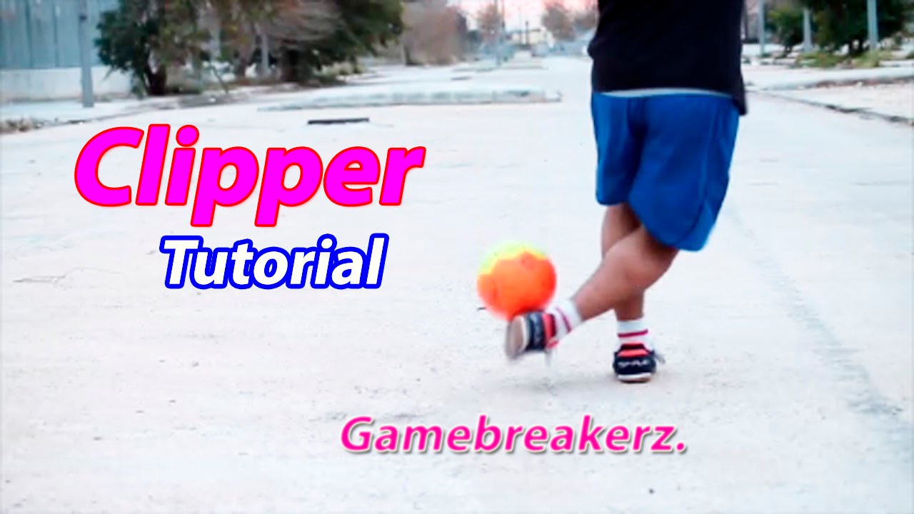 Aprende a hacer el Clipper | Gamebreakerz. - YouTube