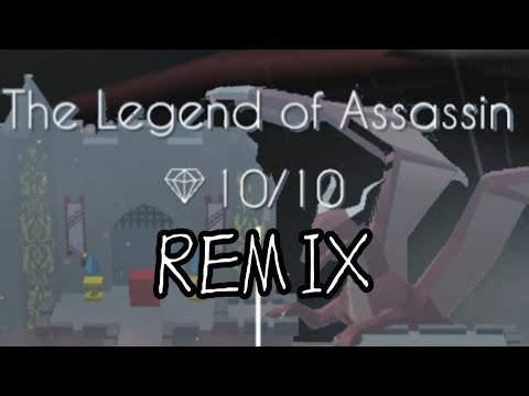 The Legend of Assassin Remix - YouTube