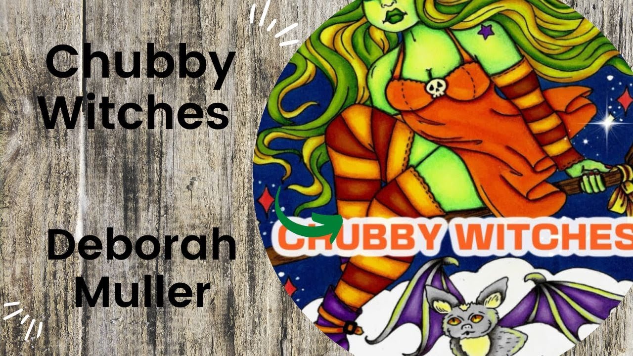 Chubby Witches - Deborah Muller //Adult Colouring Book Flip Through - YouTube