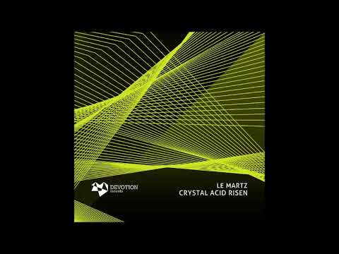 Le Martz - Crystal Acid Risen - YouTube