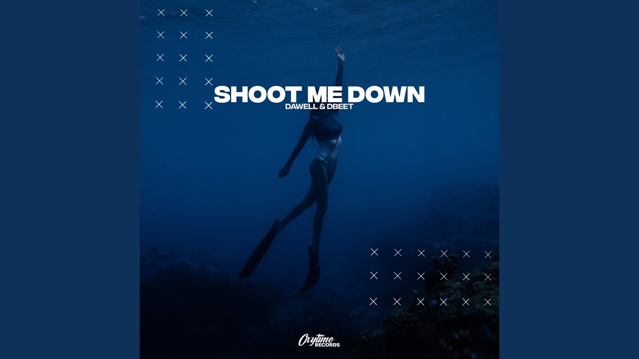 Shoot Me Down - YouTube
