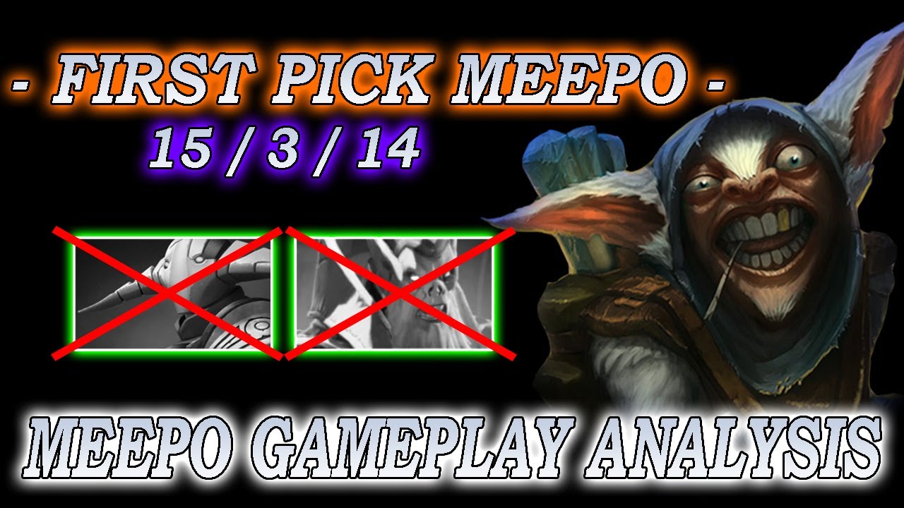 First Pick Meepo And Still Dominate the Game - Meepo Gameplay Analysis ...
