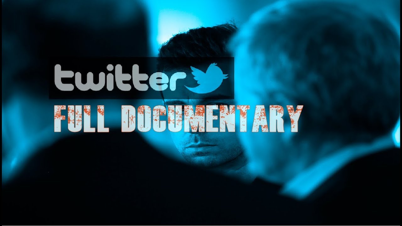 twitter | FULL DOCUMENTARY - YouTube