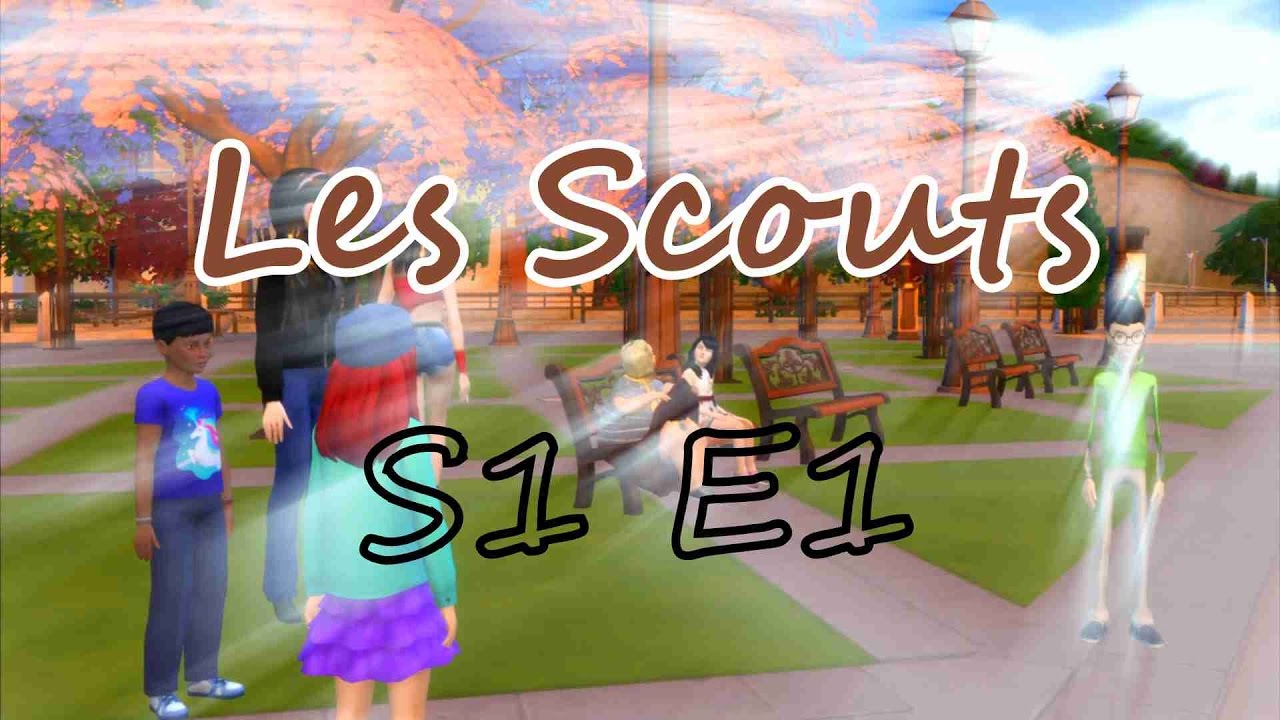 🌲Les Scouts🌲| S1 E1 -Présentation- (Série Sims 4) - YouTube