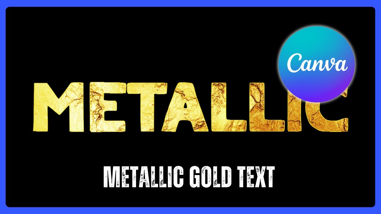 How to Create Metallic Gold Text in Canva - YouTube