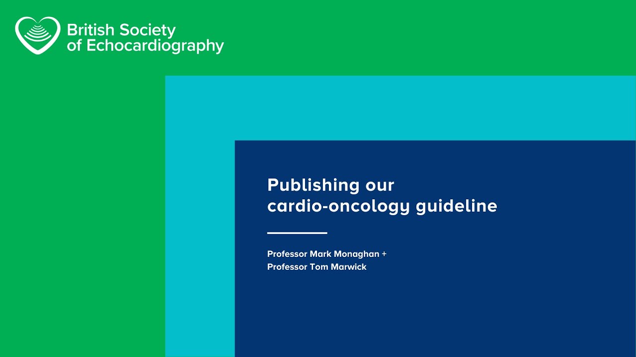 Publishing the cardio-oncology guideline | Professors Mark Monaghan and ...