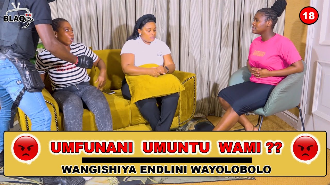Washiya mina endlini wayolobola ISFEBE| UMFUNANI UMUNTU WAMI?? - YouTube
