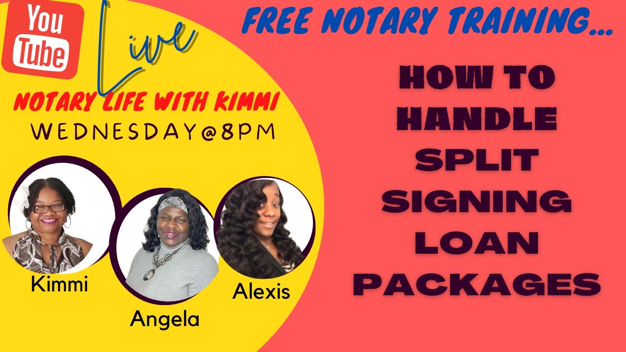 Notary Loan Signing Agent Training...How to Handle a Split Signing ...