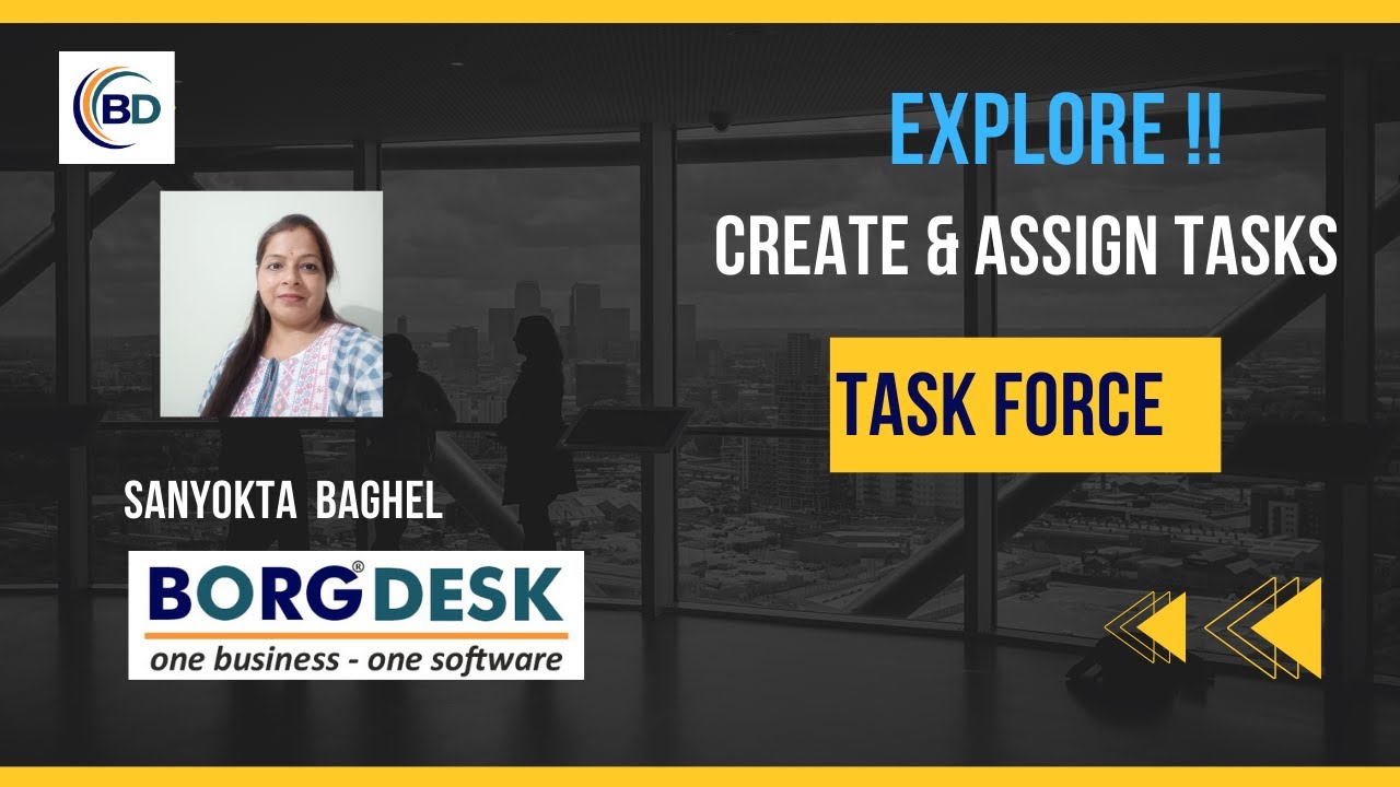 EXPLORE !! Create & Assign Tasks in Task Force - YouTube
