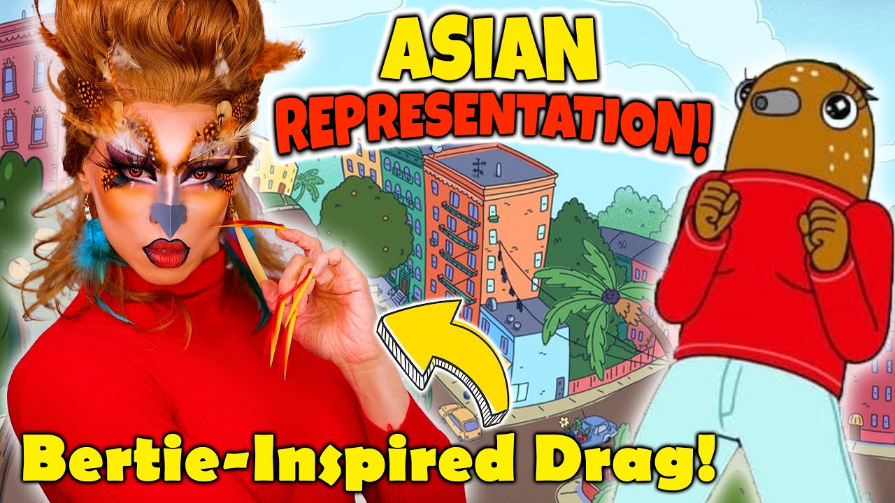BERTIE INSPIRED DRAG | Update on Asian Representation! | Tuca and ...
