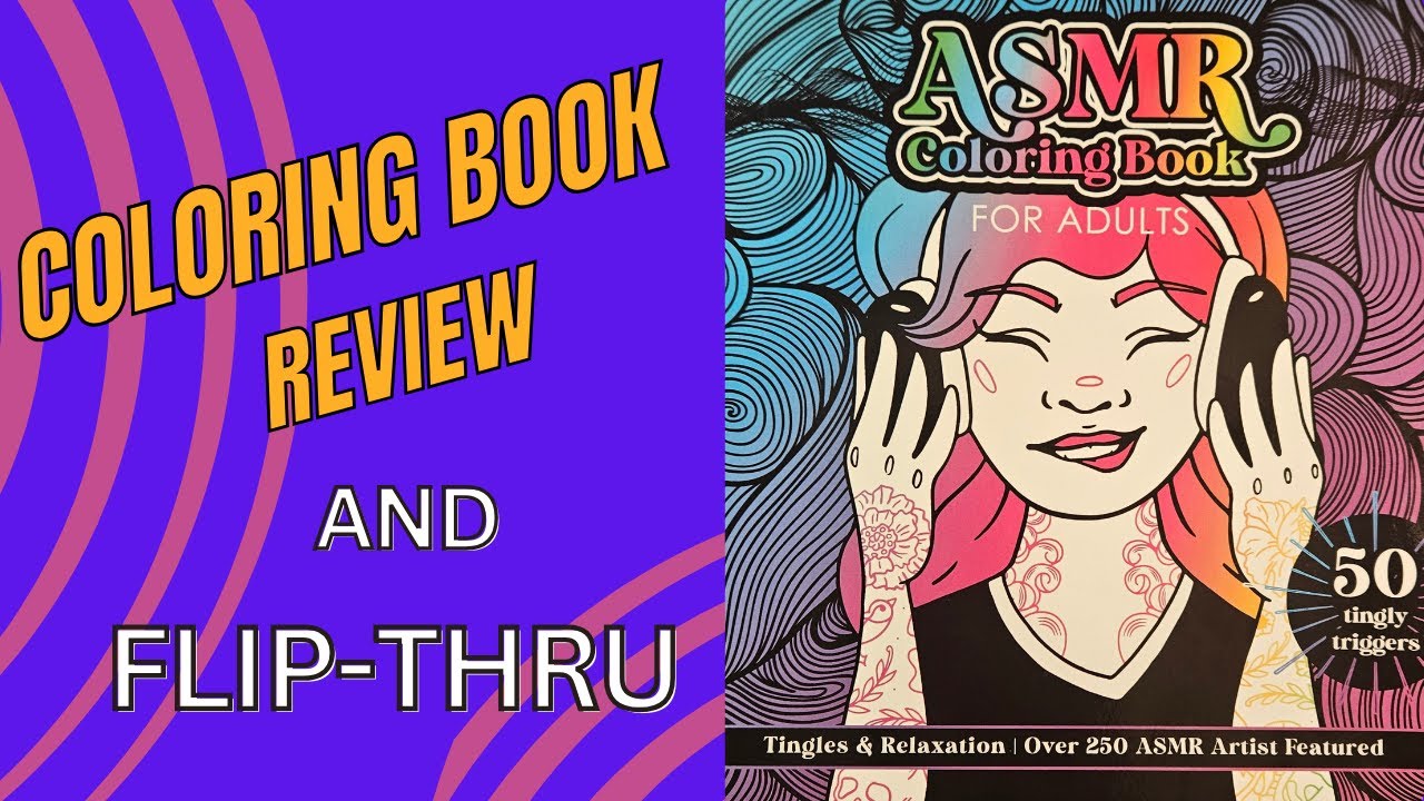 ASMR Adult Coloring Book #flipthru ASMR Triggers and Videos # ...