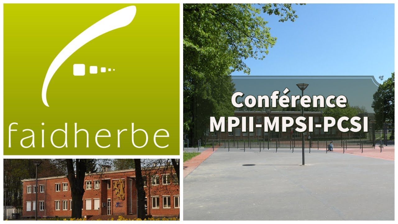 Conférence présentation MPII-MPSI-PCSI - YouTube