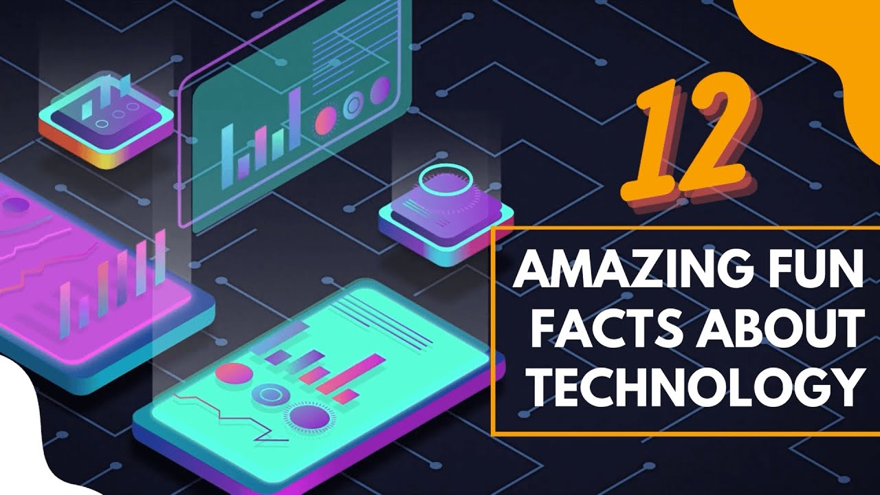 Amazing Fun Facts About Technology we use today | #NewTechnology - YouTube