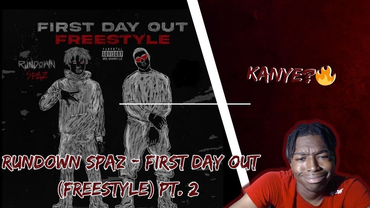 Kanye?Rundown Spaz - First day out (Freestyle) Pt. 2(Reaction) - YouTube