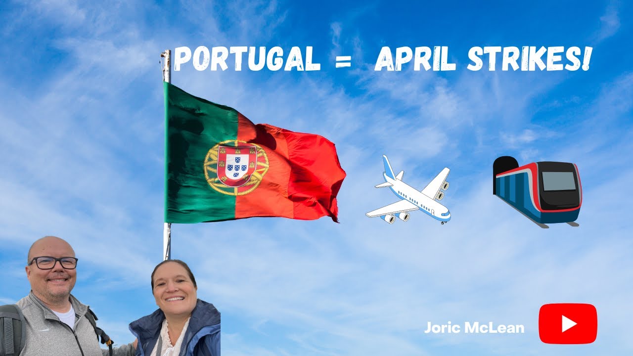 More Portugal Strikes in April @JoricMcLean - YouTube