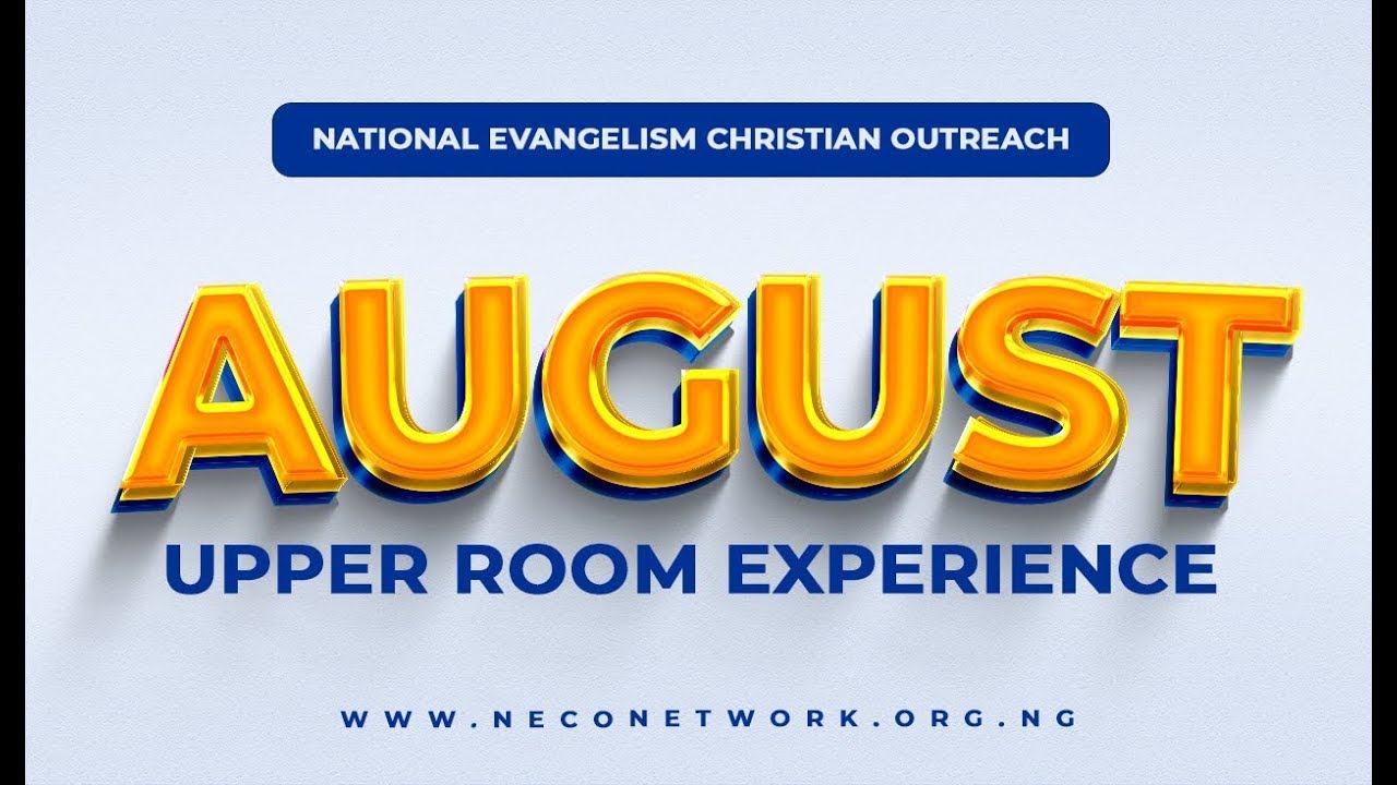 AUGUST UPPER ROOM EXPERIENCE 2023 - YouTube