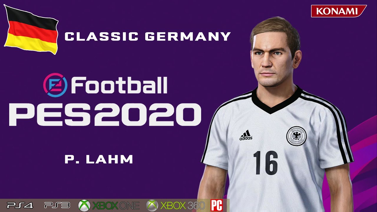 P. LAHM face+stats (Classic Germany) How to create in PES 2020 - YouTube