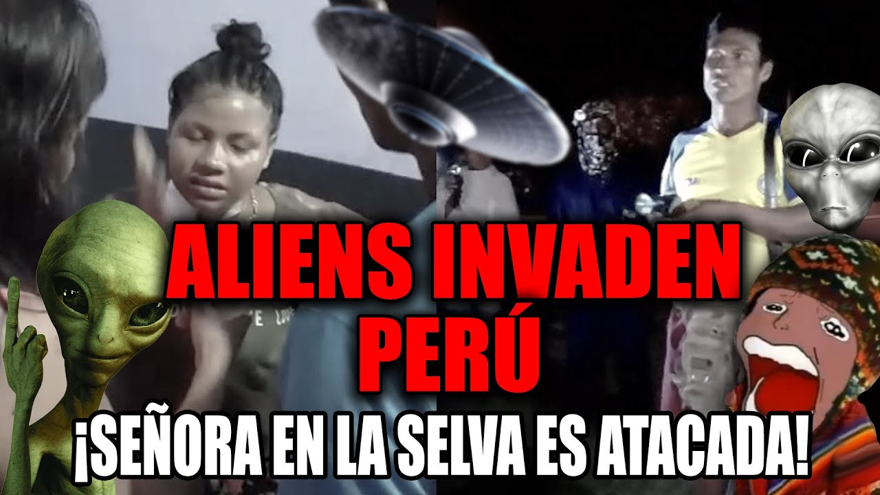 ⚠️ ALIENS ATACAN A SEÑORA EN SELVA PERUANA 👽 #peru #aliens - YouTube