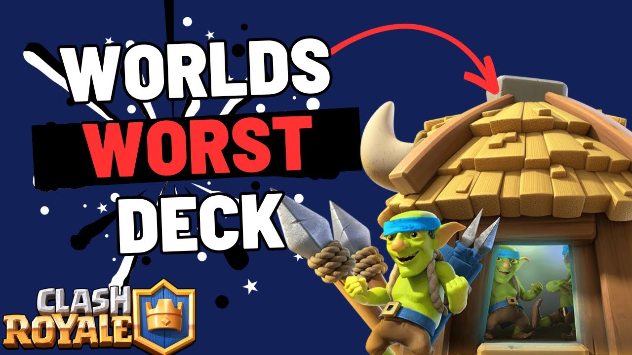 Clash Royale’s *WORST* Deck is… Actually Good? - YouTube