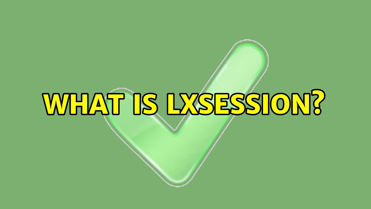 Ubuntu What Is Lxsession Youtube