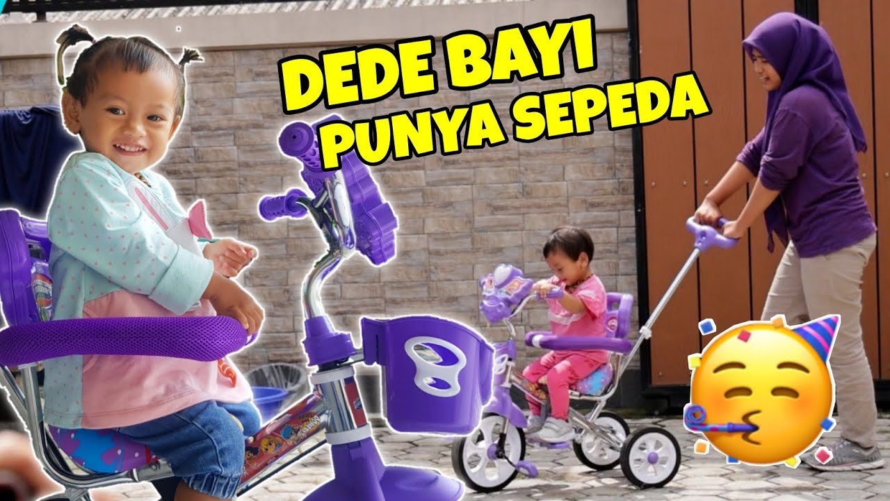WAH DEDE BAYI PUNYA SEPEDA BARU | DEDE BAYI MINTA BELI SEPEDA | CHIKAKU ...