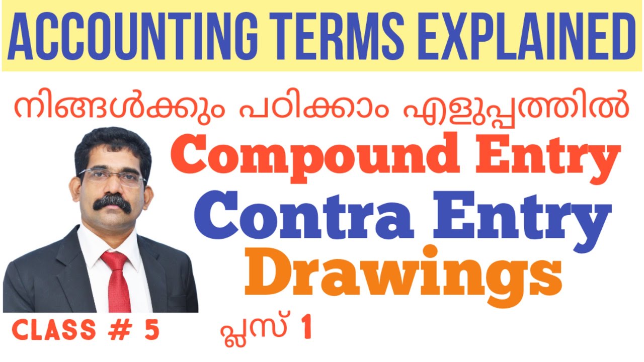 What is Contra Entry | Compound Entry | Drawings | Accounting Terms ...