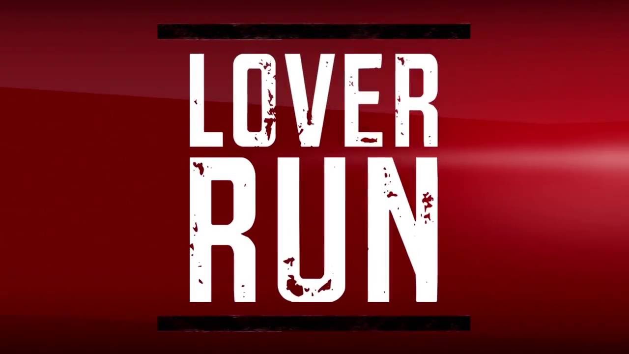 Lover Run Trailer - YouTube