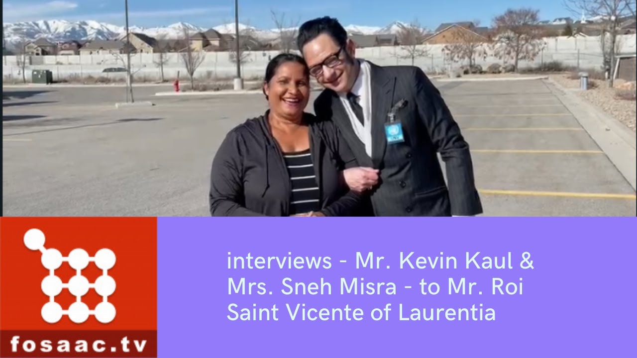 interviews - Mr. Kevin Kaul & Mrs. Sneh Misra - to Mr. Roi Saint ...