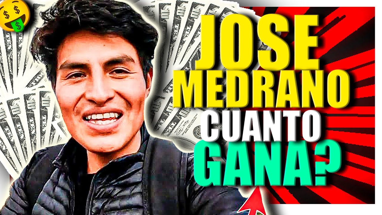 🤑 JOSE MEDRANO CUANTO DINERO GANA EN YOUTUBE | cuanto GANA un CANAL de ...