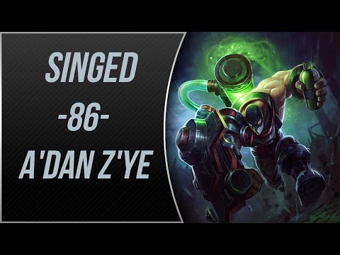 LoL | Singed Oynanış | Gameplay | A'dan Z'ye #86